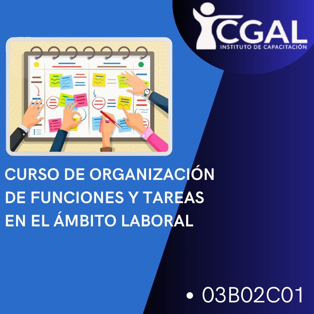 Organización de Funciones y Tareas en el Ámbito Laboral - ICGAL